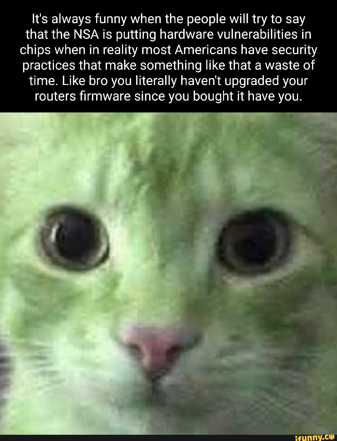 Vulnerabilities memes. Best Collection of funny Vulnerabilities ...