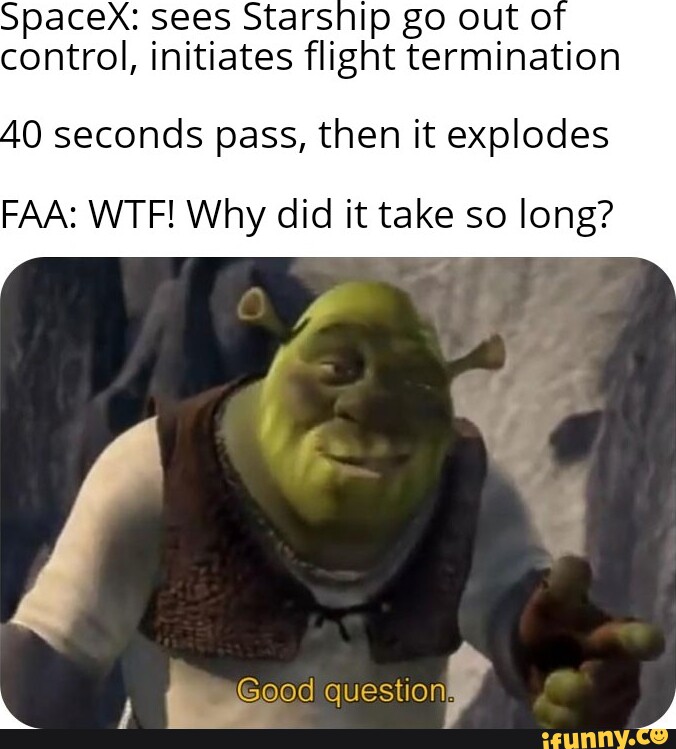 Spacex: sees Starship go out o control, initiates flight termination 40 ...