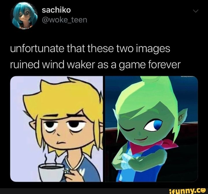 Unfortunate that these two images ruined wind waker as a game forever ...