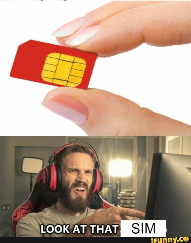 Simcard memes. Best Collection of funny Simcard pictures on iFunny