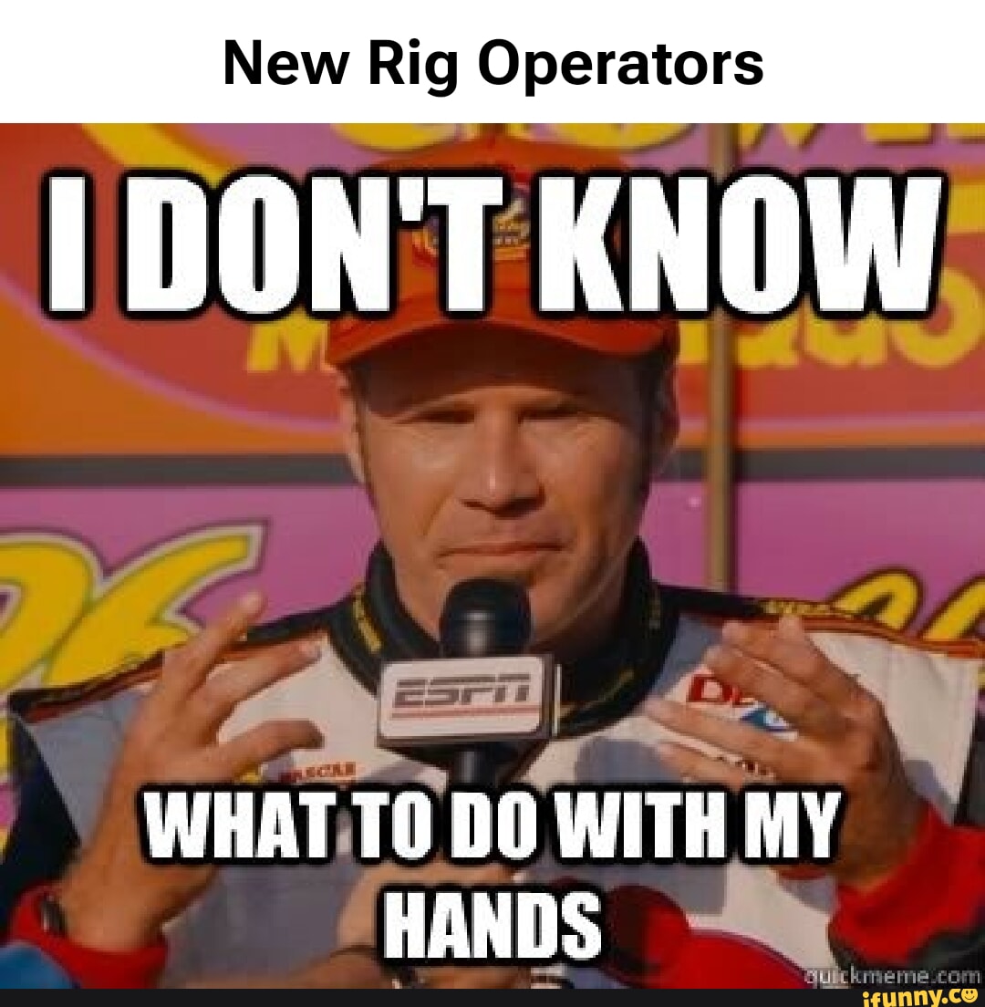 Oilfield memes. Best Collection of funny Oilfield pictures on iFunny