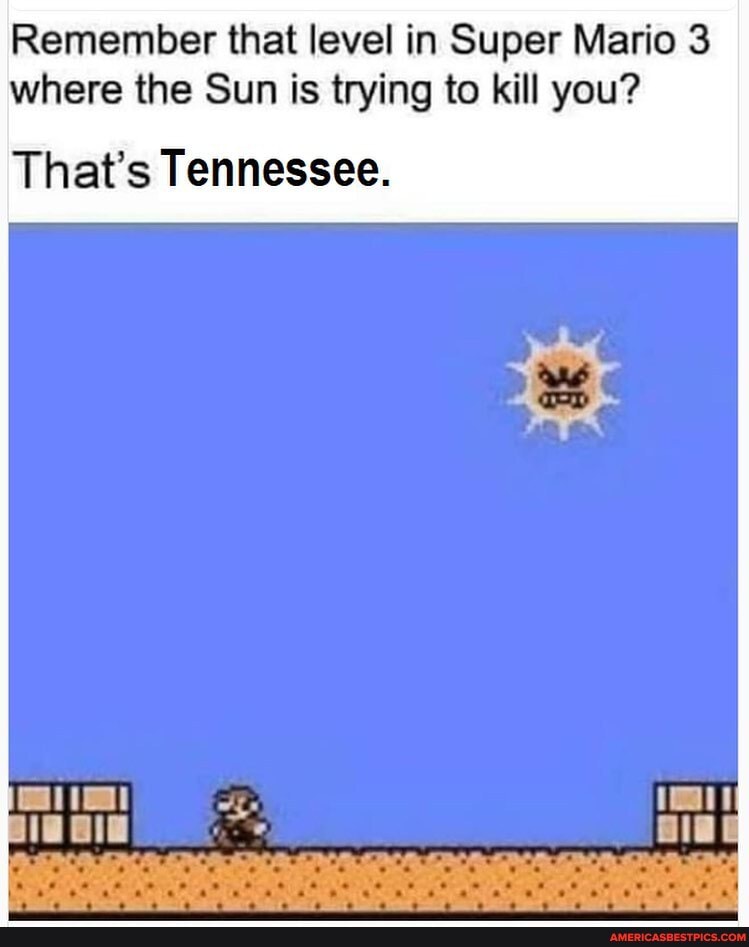 Remember that level in Super Mario 3 where the Sun is trying to kill ...