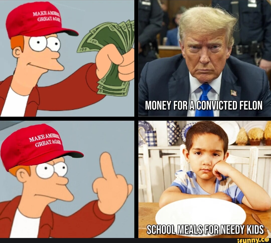 MONEY FOR A CONVICTED FELON - iFunny