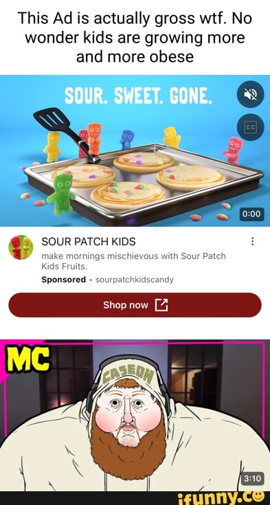 Sourpatchkidscandy memes. Best Collection of funny Sourpatchkidscandy ...
