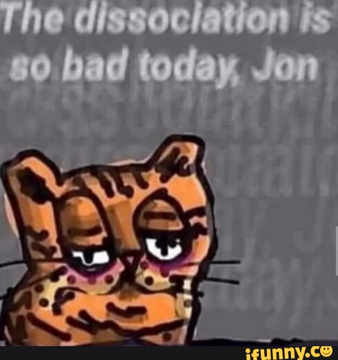 Dissociation memes. Best Collection of funny Dissociation pictures on ...