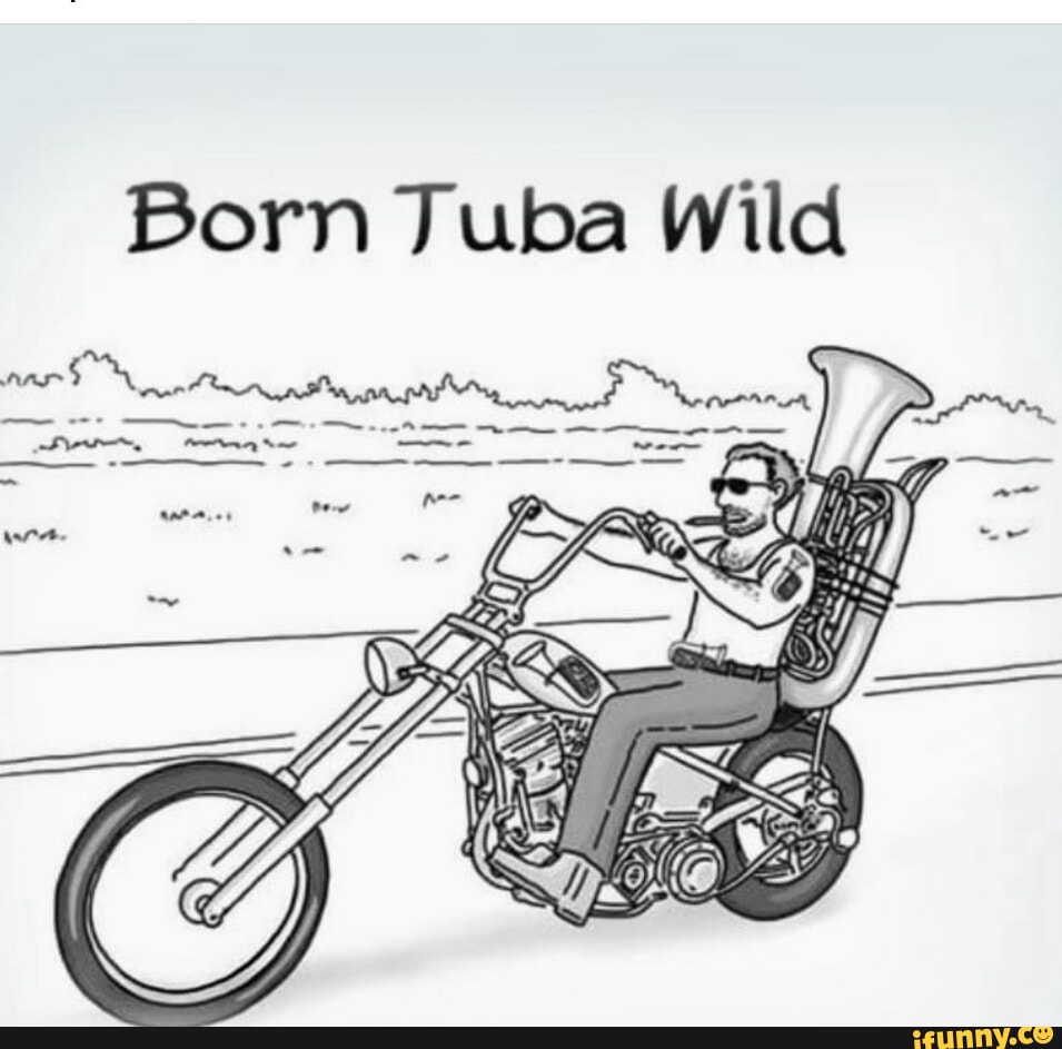 Tuba memes. Best Collection of funny Tuba pictures on iFunny