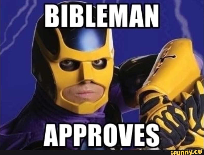 Bibleman memes. Best Collection of funny Bibleman pictures on iFunny