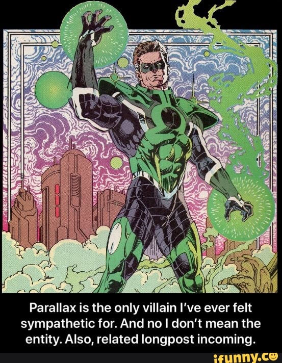 Parallax is the only villain I've ever felt sympathetic for. And no I ...
