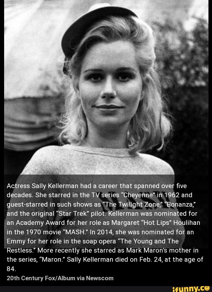 Actress Sally Kellerman had a career that spanned over five decades ...