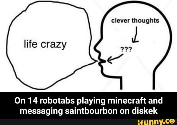 Robotabs memes. Best Collection of funny Robotabs pictures on iFunny