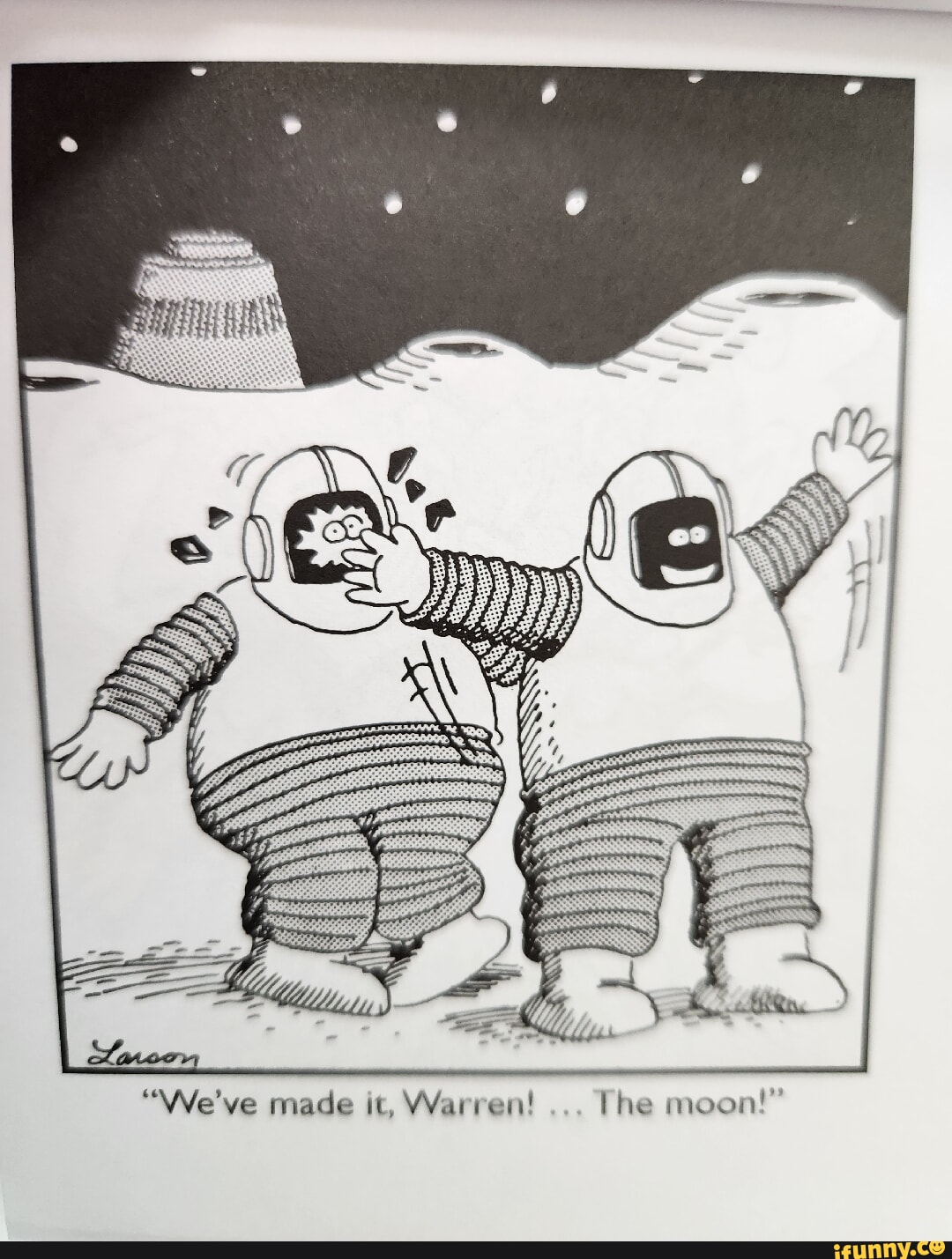"We've made it, Warren! The moon!" - iFunny