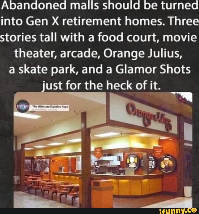 Abandoned malls should be turned into Gen X retirement homes. Three ...