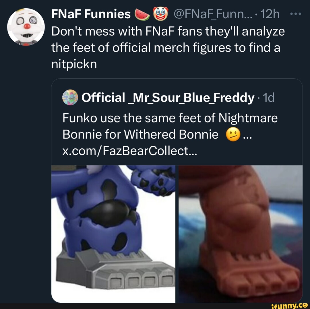 FNaF Funnies Funn...- Don't mess with FNaF fans they'll analyze the ...