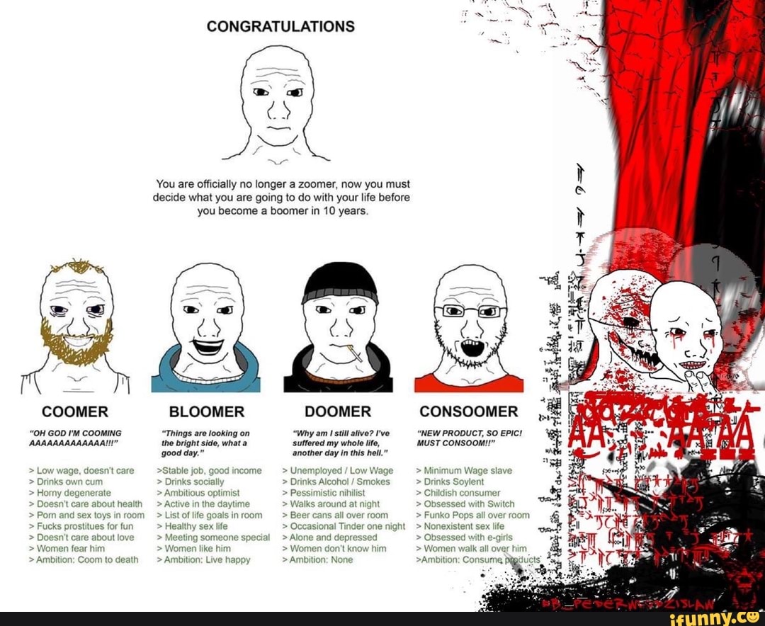 CONGRATULATIONS go You are officially no longer a zoomer, now you must ...