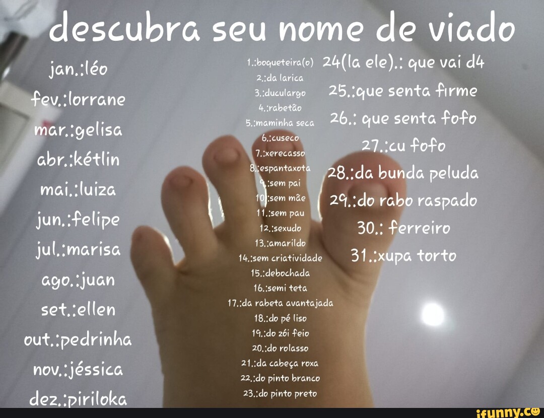 Descubra seu nome de viado ele).: ue vai jan.iléo senta Tirme feu ...