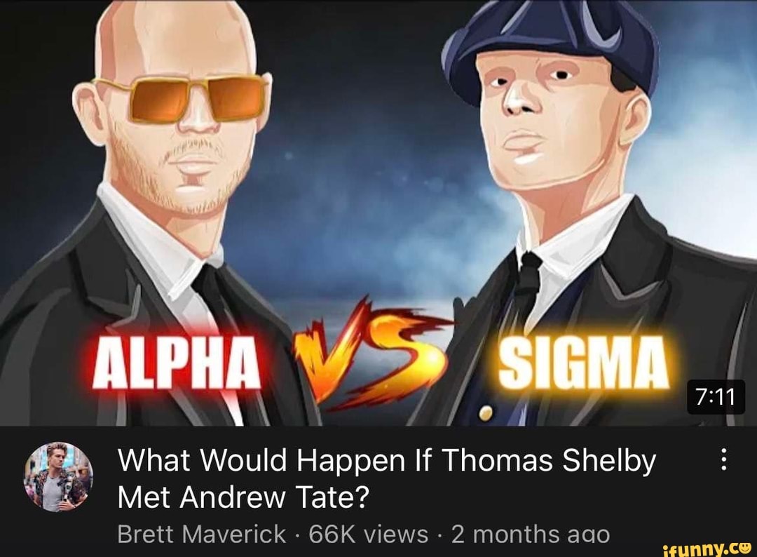 ALPHA What Would Happen If Thomas Shelby Met Andrew Tate? Brett ...