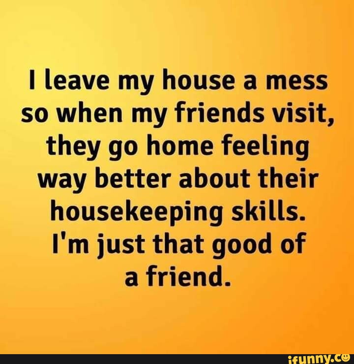 Housekeeping memes. Best Collection of funny Housekeeping pictures on ...