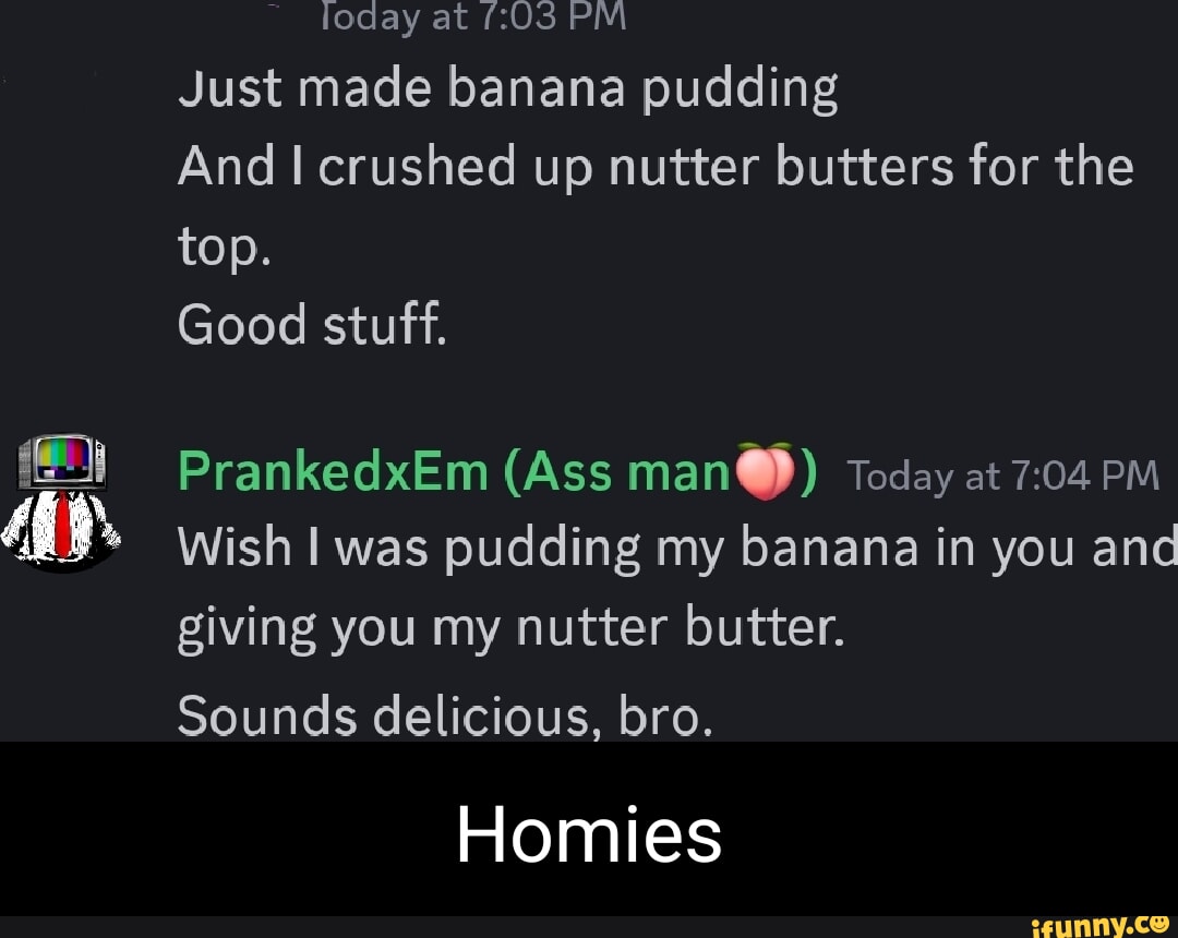 Pudding memes. Best Collection of funny Pudding pictures on iFunny