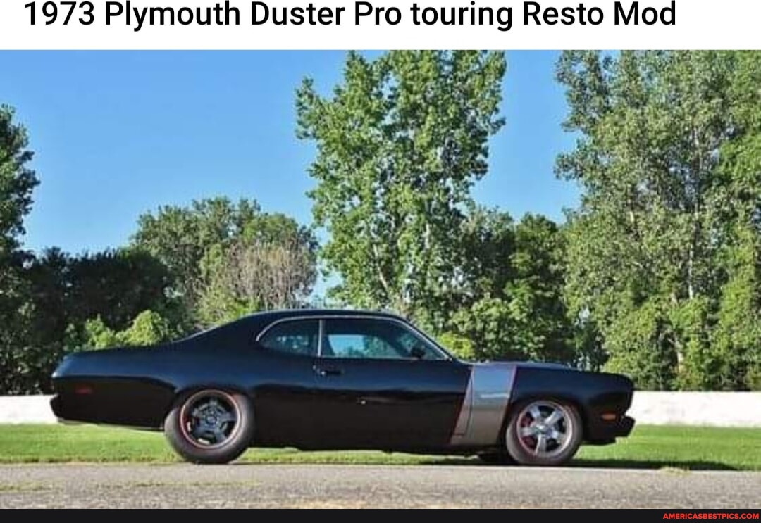 1973 Plymouth Duster Pro touring Resto Mod - America’s best pics and videos