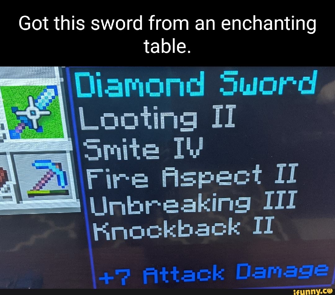 Got this sword from an enchanting table. Diamond Sword Looting IT Smite ...