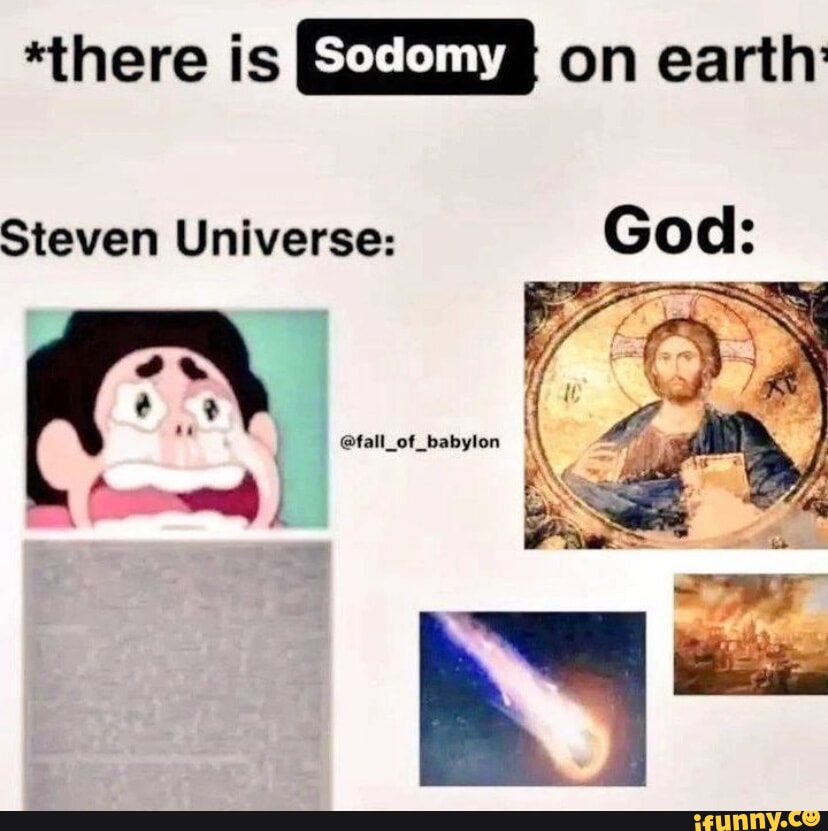 *there is on earth Steven Universe: God: - iFunny