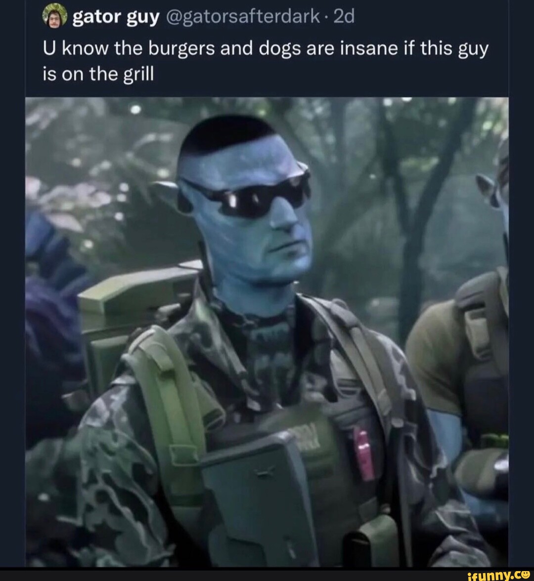 Gator guy @gatorsafterdark U know the burgers and dogs are insane if ...