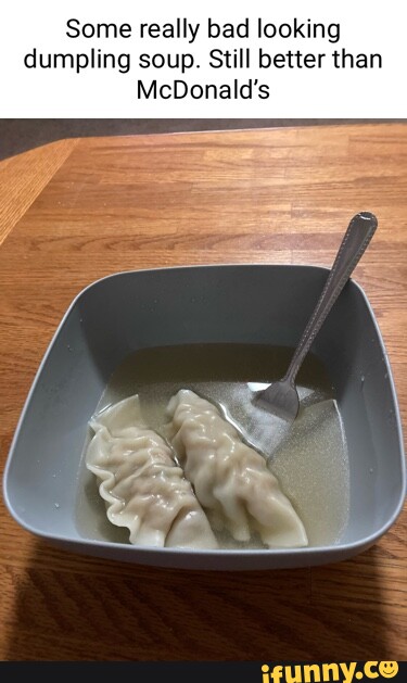 Dumpling memes. Best Collection of funny Dumpling pictures on iFunny