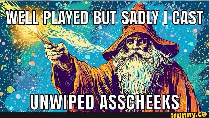Unwiped memes. Best Collection of funny Unwiped pictures on iFunny