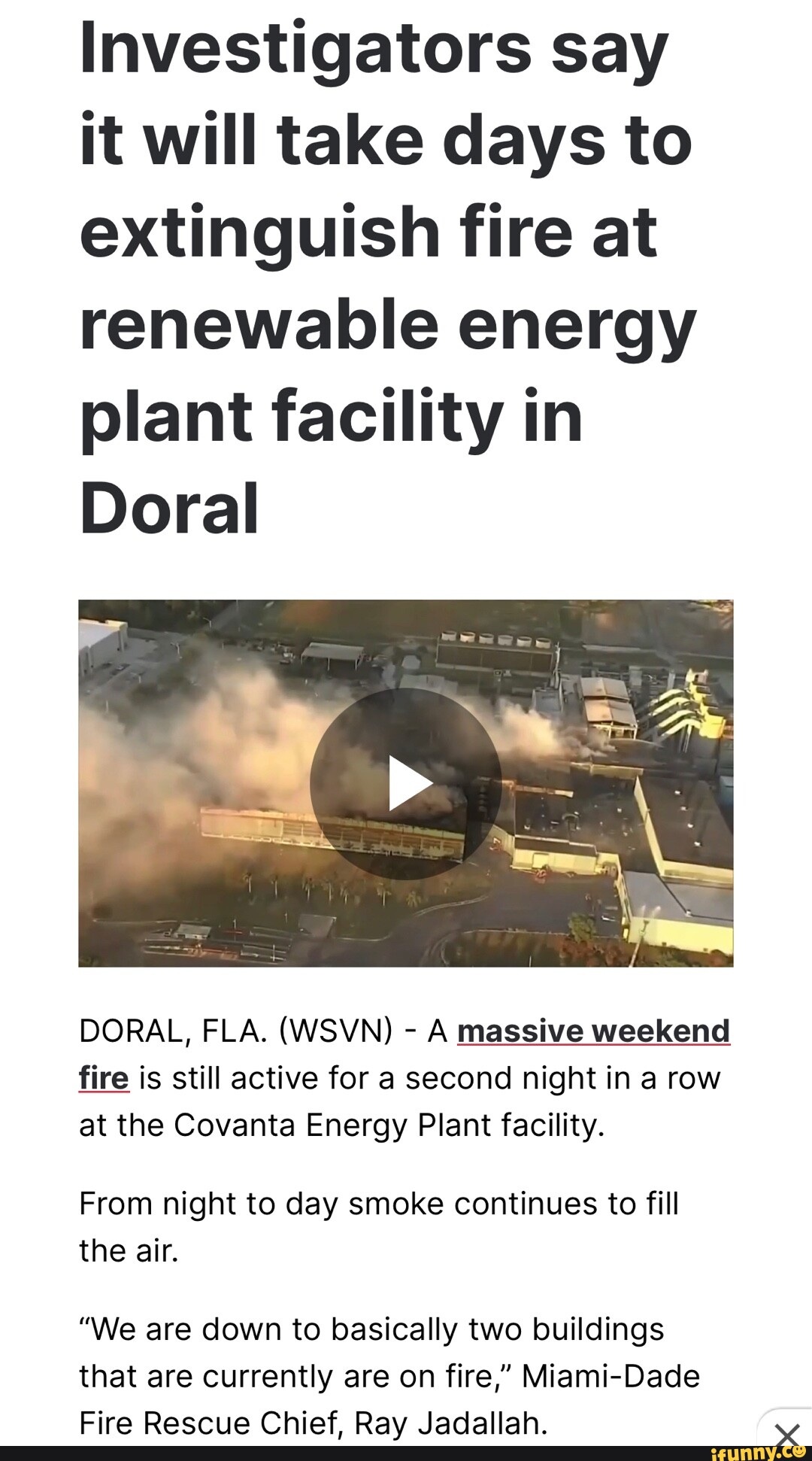 Investigators say it will take days to extinguish fire at renewable ...