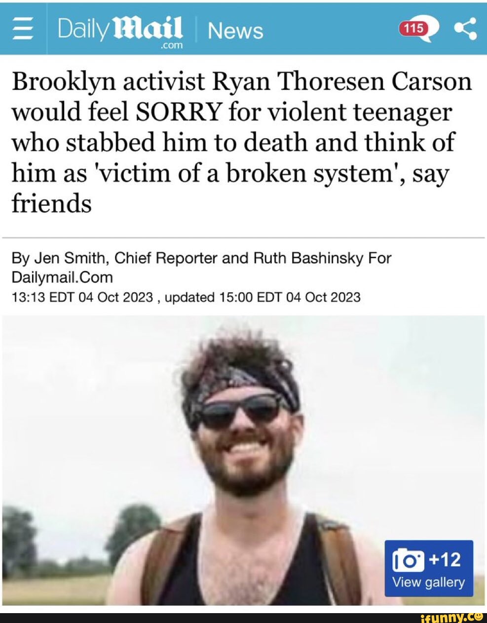 = Daily Mail News Brooklyn activist Ryan Thoresen Carson would feel ...