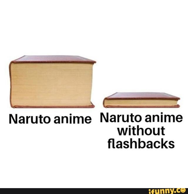 Naruto anime Naruto anime flashbacks - iFunny