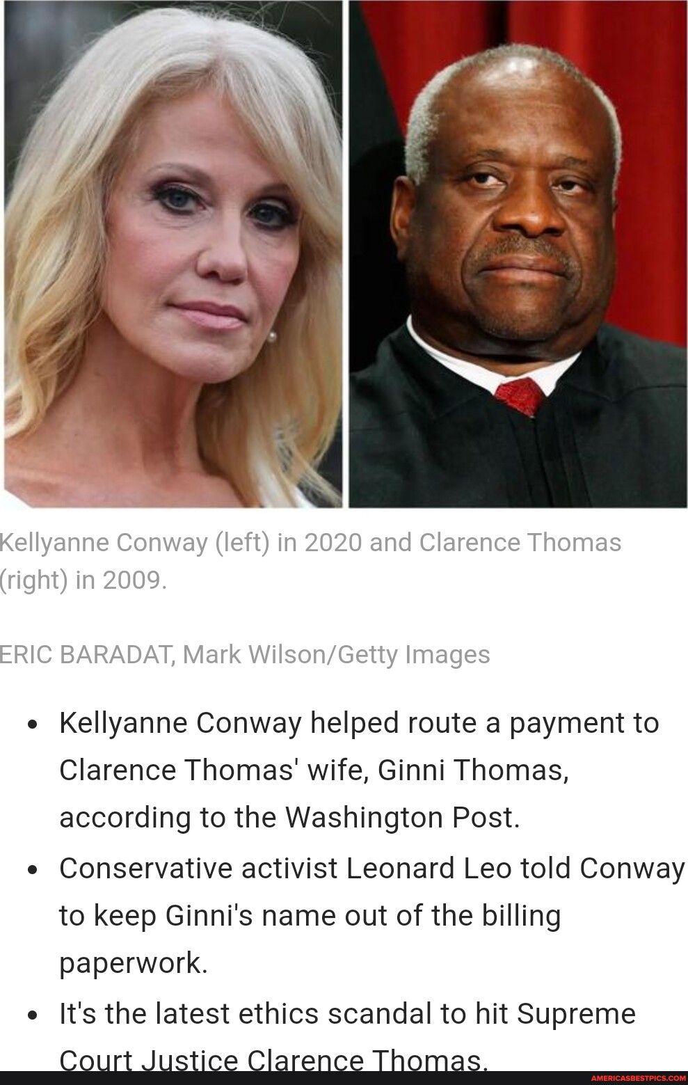 Kellyanne Conway (left) in 2020 and Clarence Thomas (right) in 2009 ...
