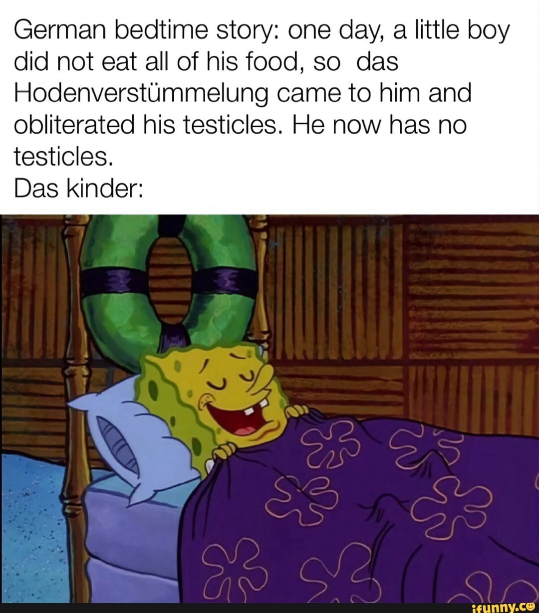 German bedtime story: one day, a little boy did not eat all of his food ...