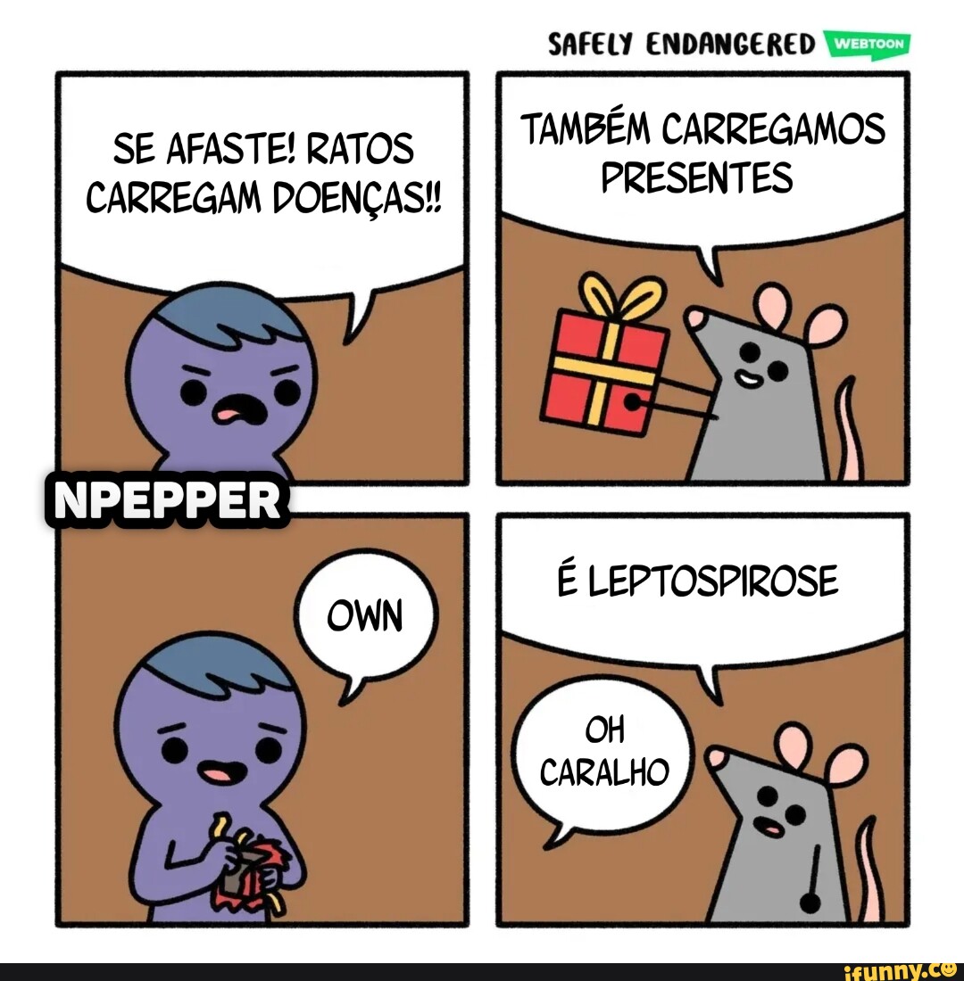 SAFELY ENDANGERED TAMBÉM CARREGAMOS SE AFASTE! RATOS CARREGAM DOENÇAS ...