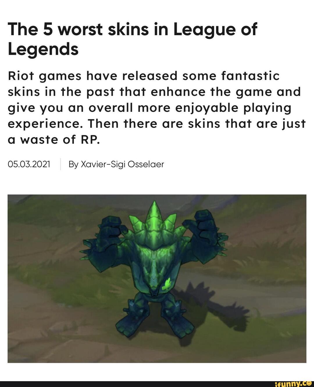 The 5 worst skins in League of Legends Riot games have released some ...