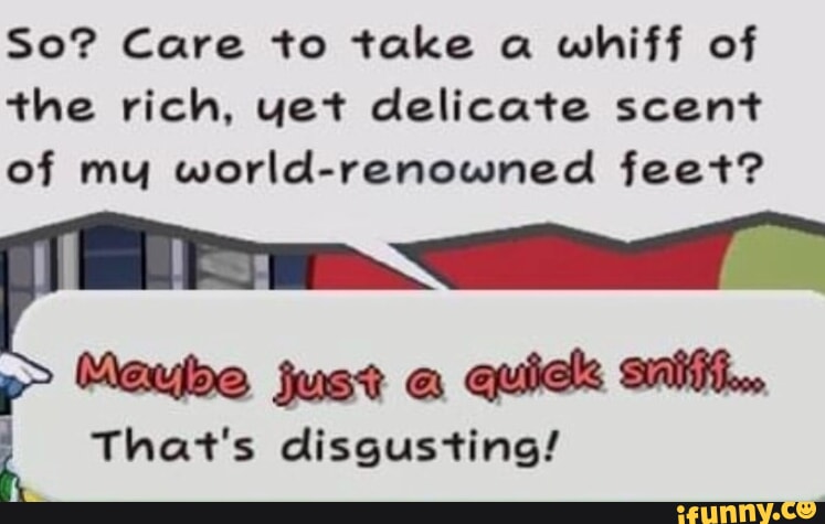 Whiff memes. Best Collection of funny Whiff pictures on iFunny