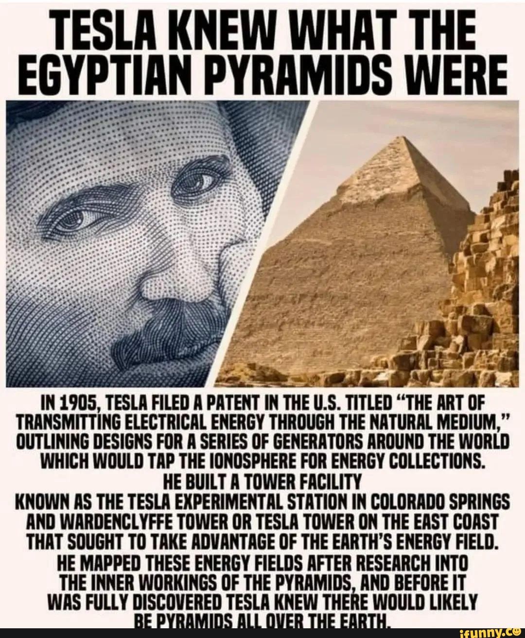 TESLA KNEW WHAT THE EGYPTIAN PYRAMIDS WERE IN 1905, TESLA FILED A ...