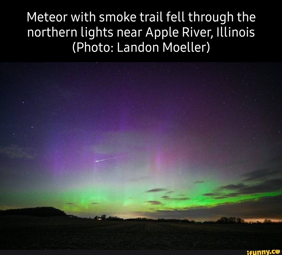 Meteor with smoke trail fell through the northern lights near Apple ...