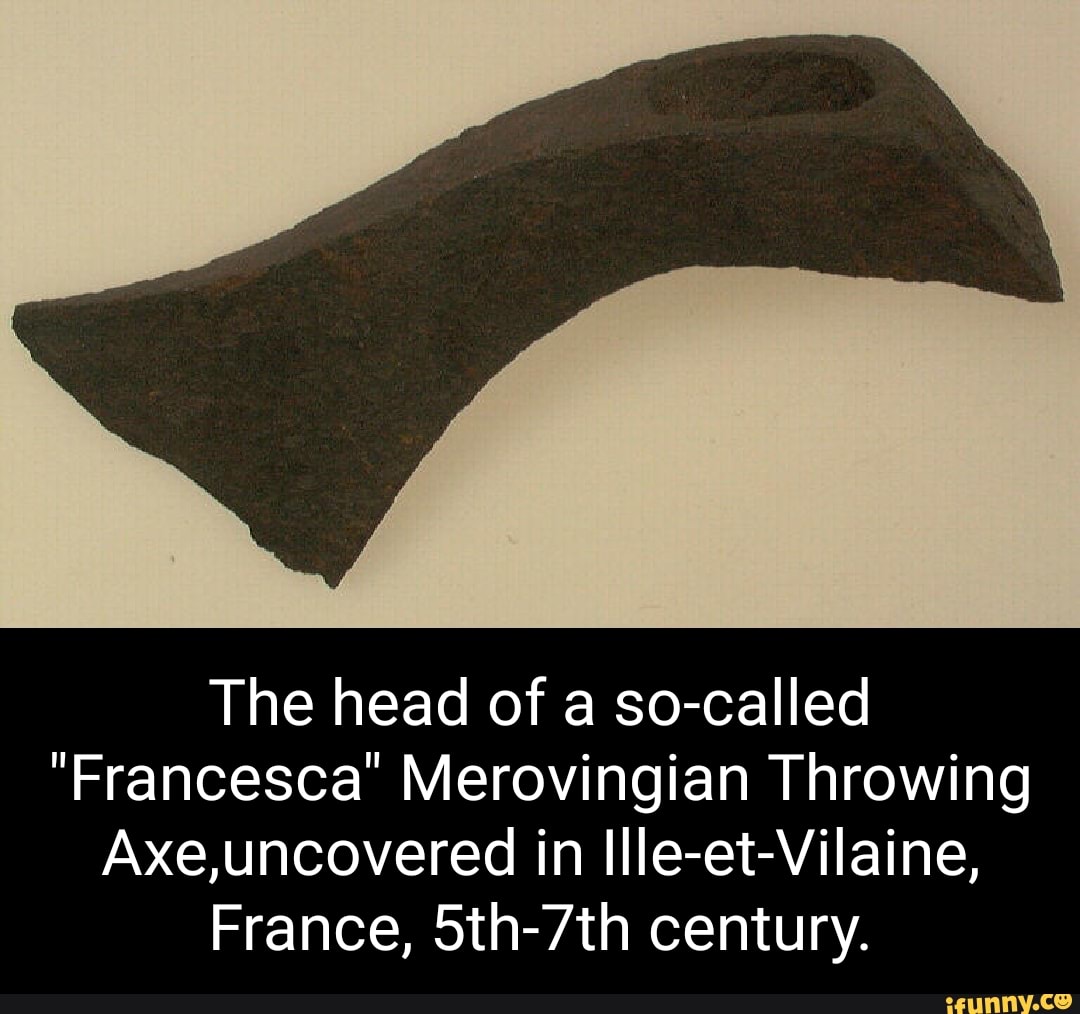 The head of a so-called "Francesca' Merovingian Throwing Axe,uncovered ...