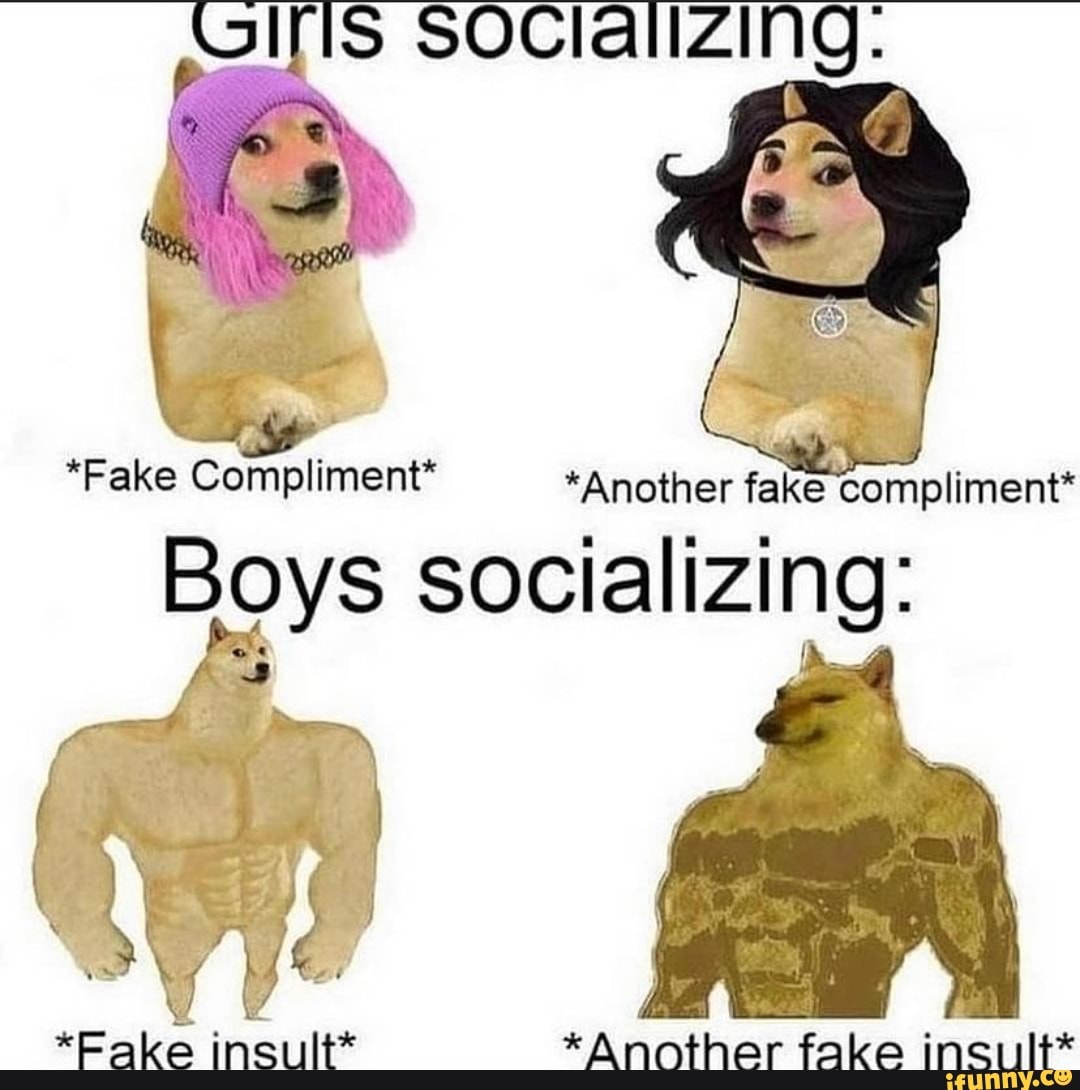 BINS SOCIaliZing: *Fake Compliment* *Another fake compliment* Boys ...
