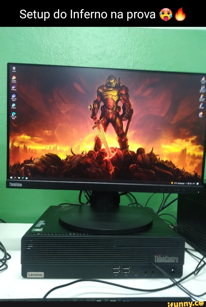 Setup do Inferno na prova fo to - iFunny Brazil