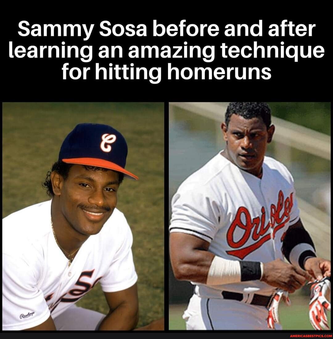 Sammy Sosa before and after learning an amazing technique for hitting ...