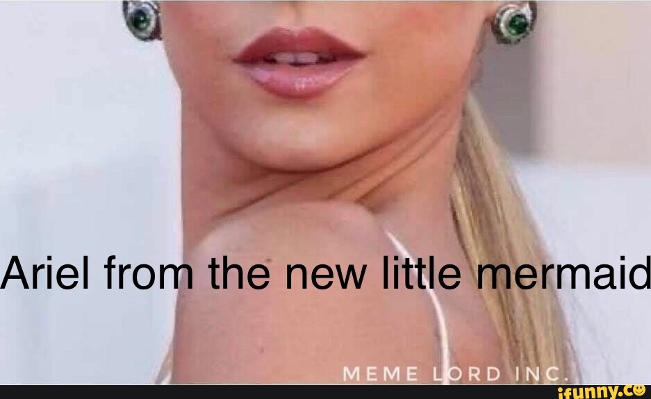 Ariel from the new little' mermaid MEME RD ING. - iFunny