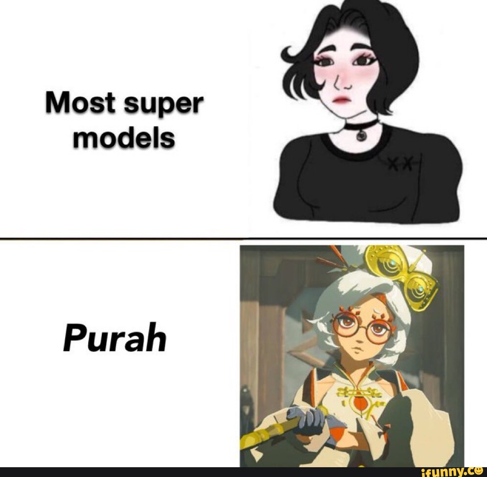 Most super models Purah - iFunny