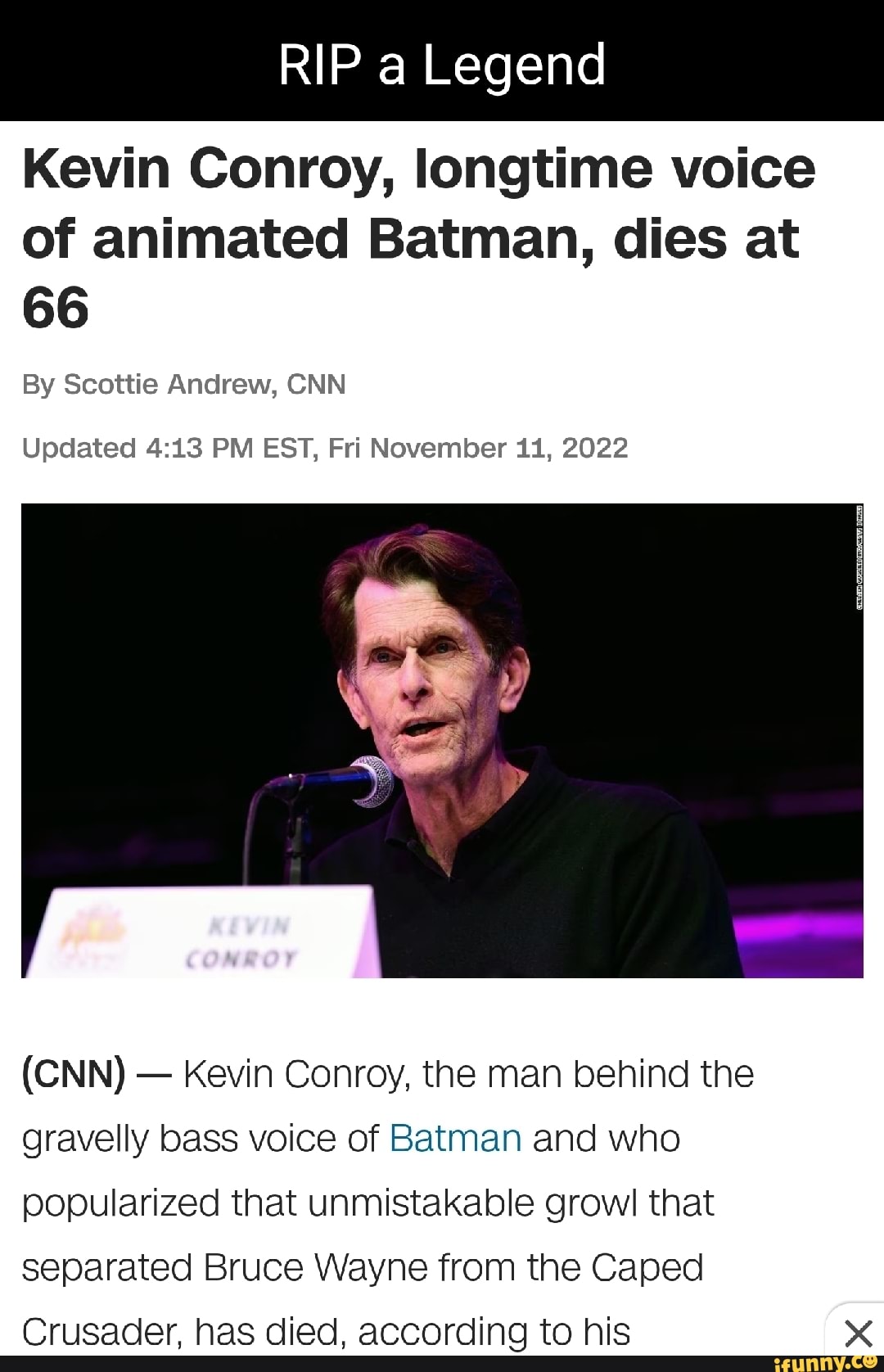 RIP a Legend Kevin Conroy, longtime voice of animated Batman, dies at ...