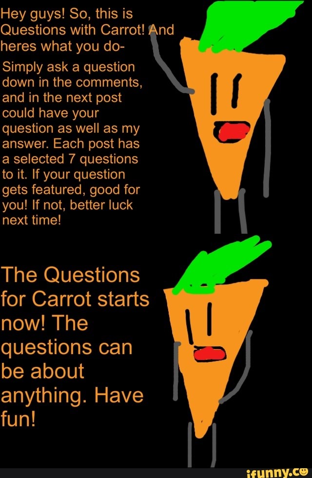 I_am_a_carrot memes. Best Collection of funny I_am_a_carrot pictures on ...
