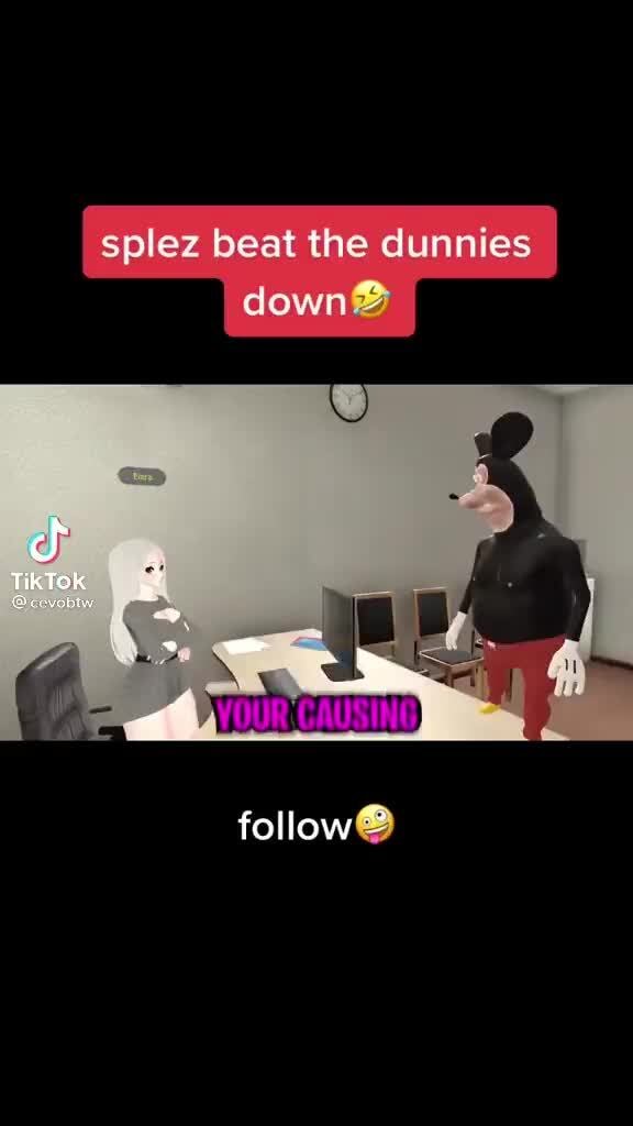 Splez beat the dunnies down TikTok follow@ - )