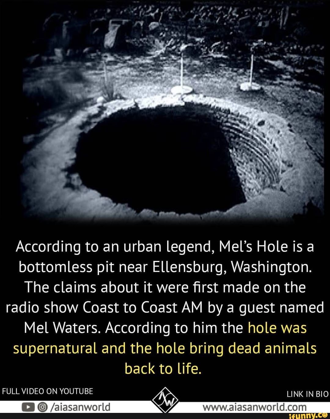 Hes we of According to an urban legend, Mel's Hole is a bottomless pit near Ellensburg ...