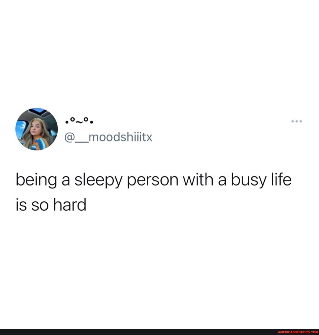 Being a sleepy person with a busy life is so hard - America’s best pics ...