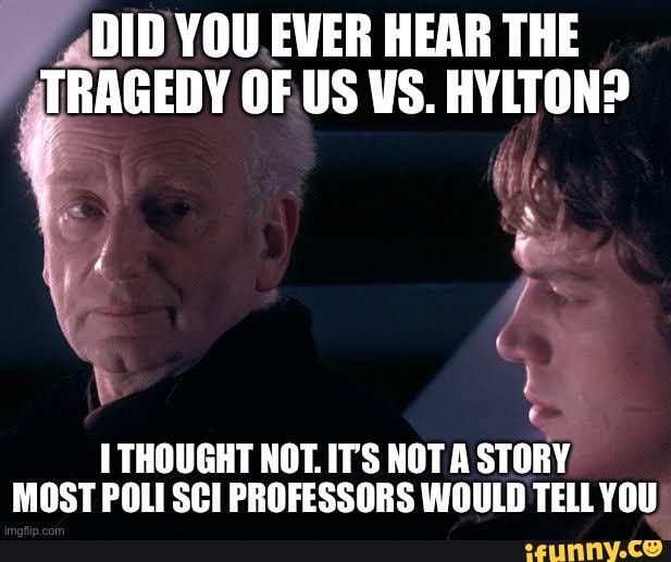 DID YOU EVER HEAR THE TRAGEDY OF US VS. HYLTON? I THOUGHT NOT. IT'S ...
